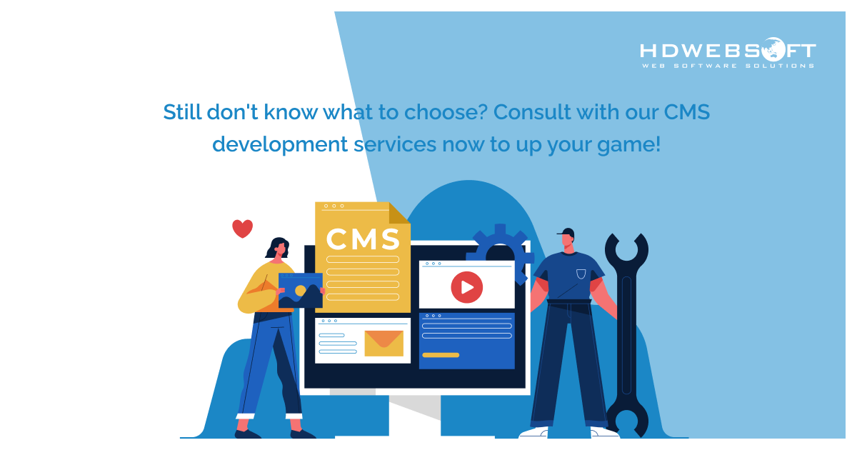CMS Development Company & Services | HDWEBSOFT