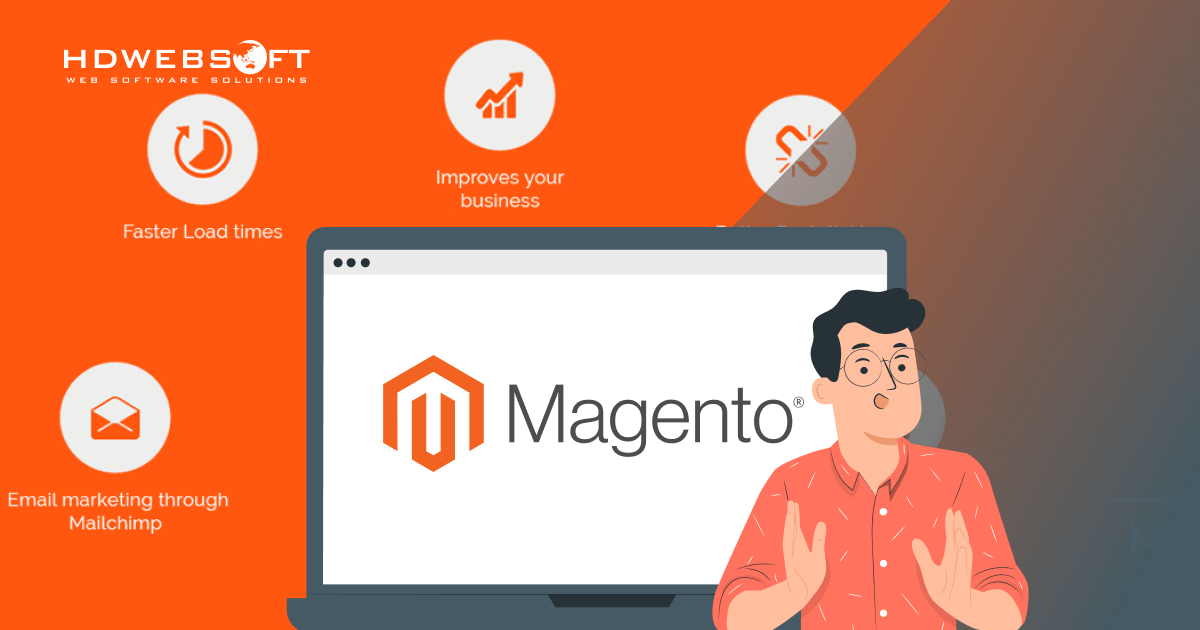 Magento Development Company | Magento Development Services | HDWEBSOFT