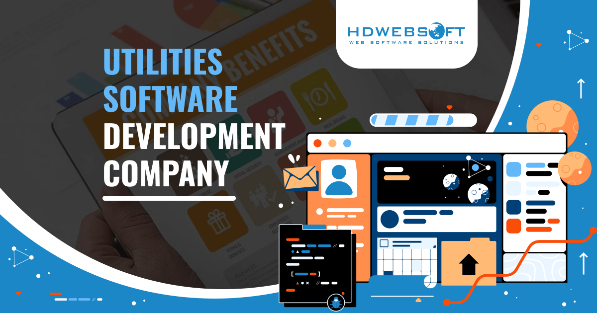 Utility Software Development Company & Expertise & Services | HDWEBSOFT